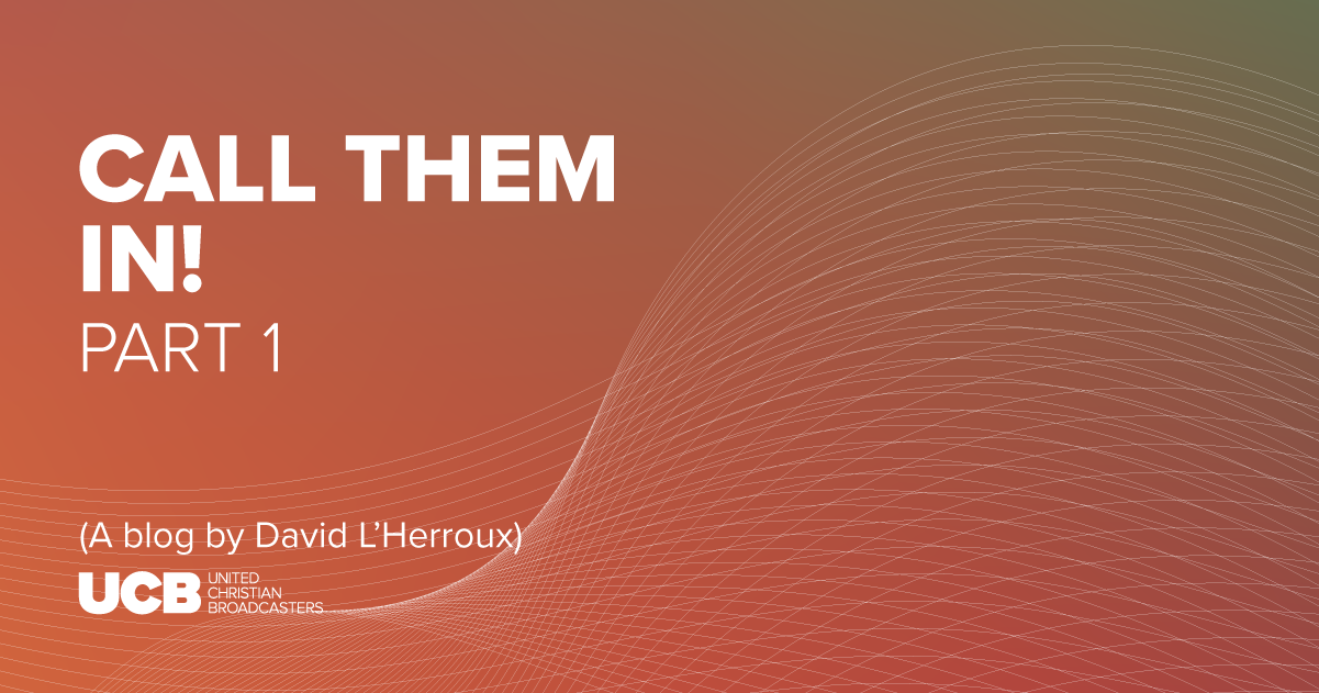 Call them in! – Part 1 | David L'Herroux